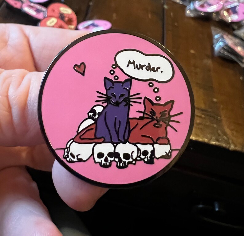 Murder Cats Enamel PIN – SouthStreetArtMart